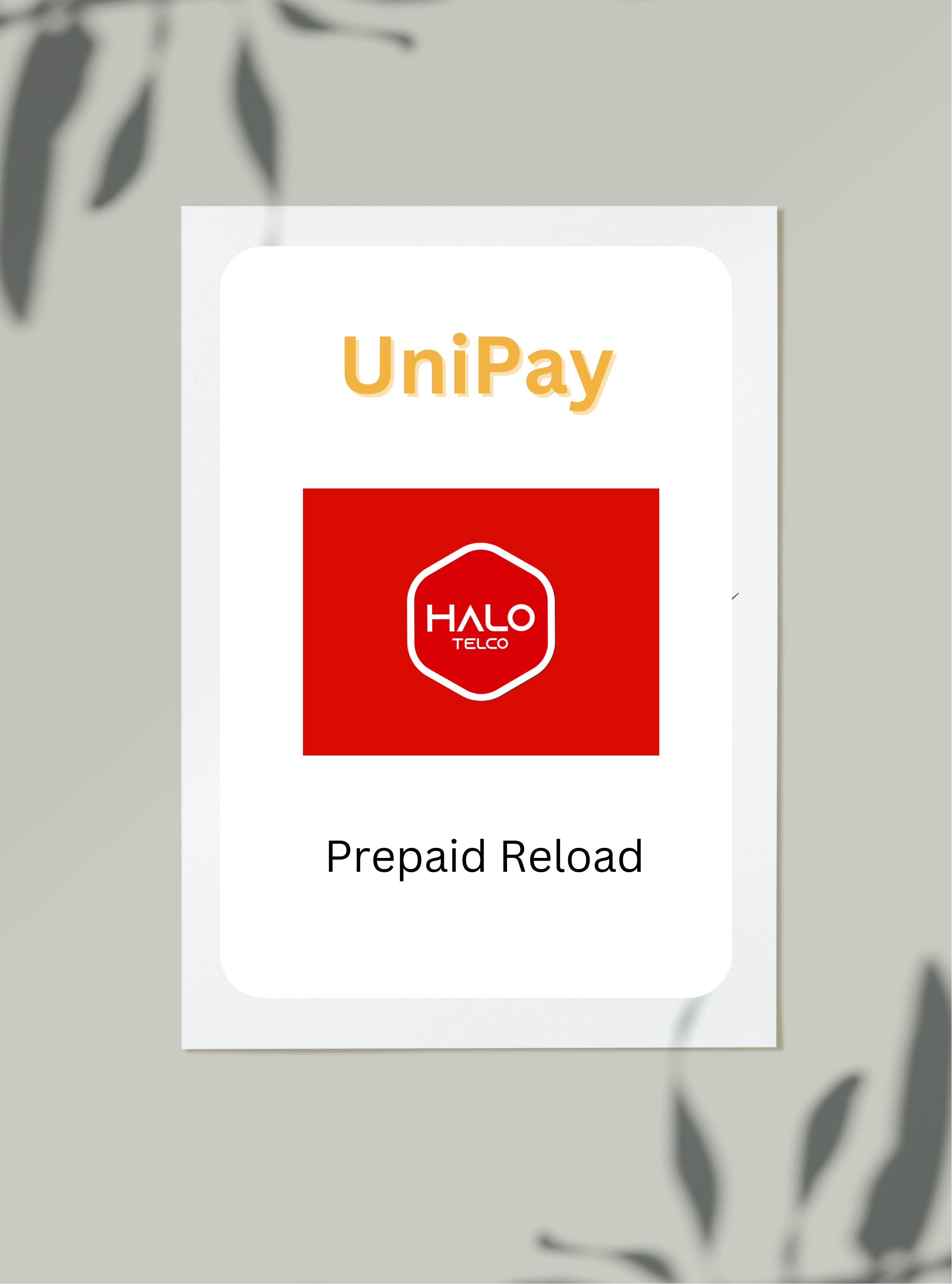 UniPay Halo Telco Prepaid Reload – UNIHOME2U